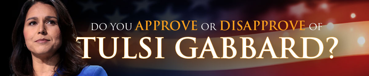 Do you APPROVE or DISAPPROVE of Tulsi Gabbard? Poll Results (T ...